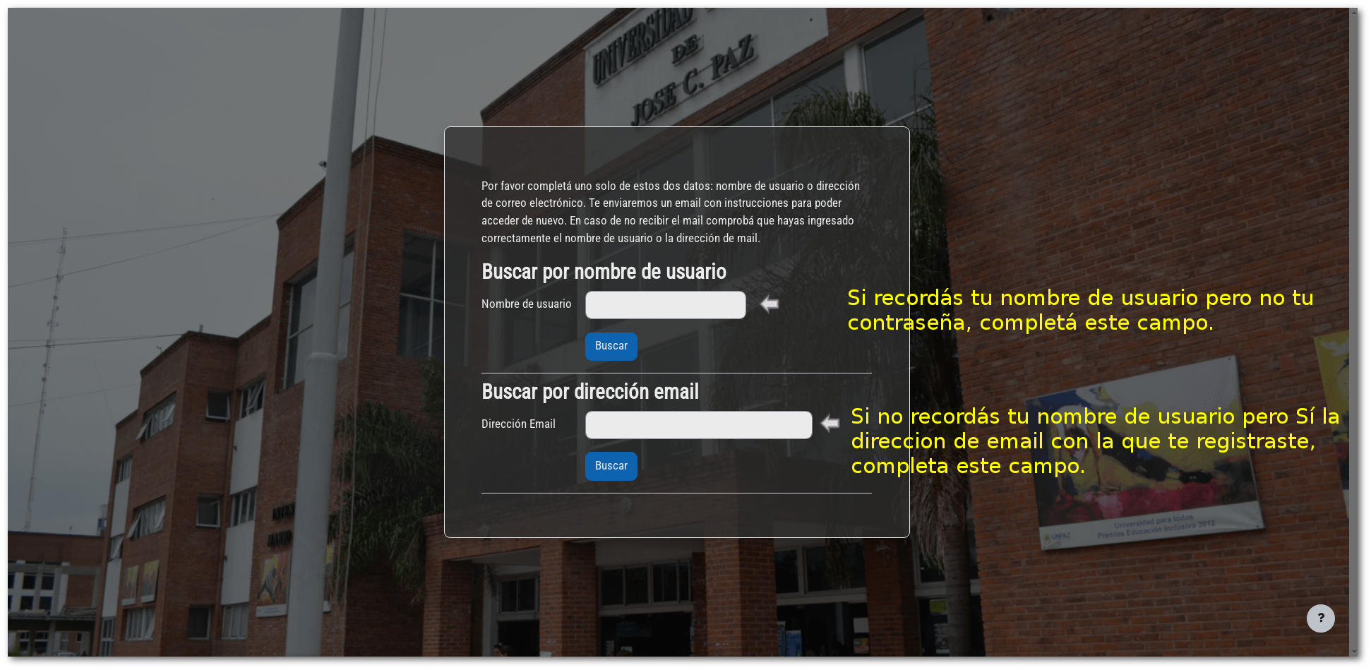 ¿Qué hacer en caso de haber perdido el nombre de usuario o la contraseña? | UNPAZ Virtual